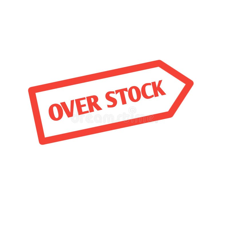 Over Stock Sign Label Illustration Stock Illustration - Illustration of ...