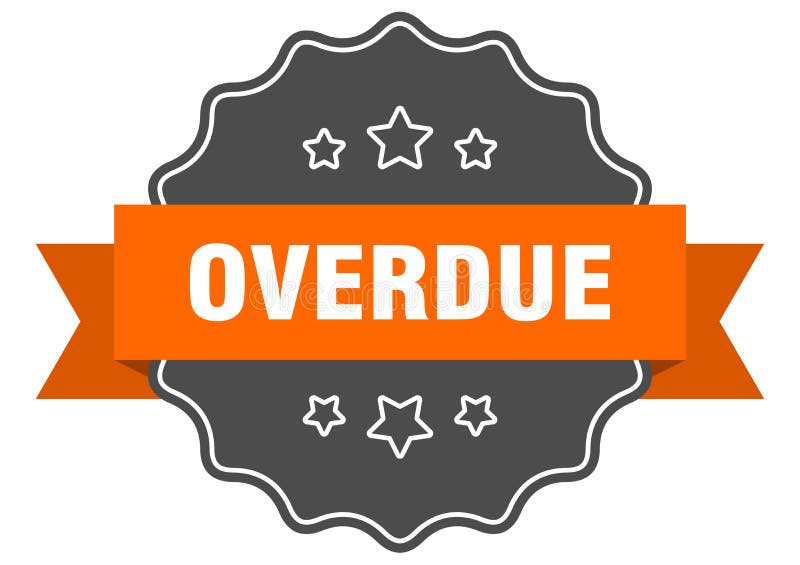 Overdue Label Stock Illustrations – 781 Overdue Label Stock ...