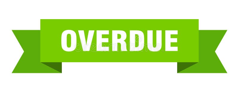 Overdue ribbon. stock vector. Illustration of sticker - 191264551
