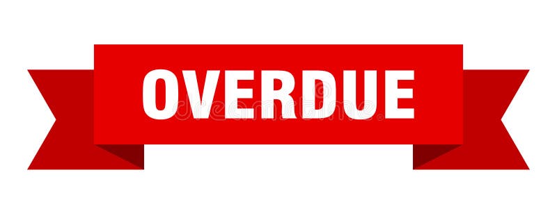 Overdue ribbon. stock vector. Illustration of ribbon - 191270705