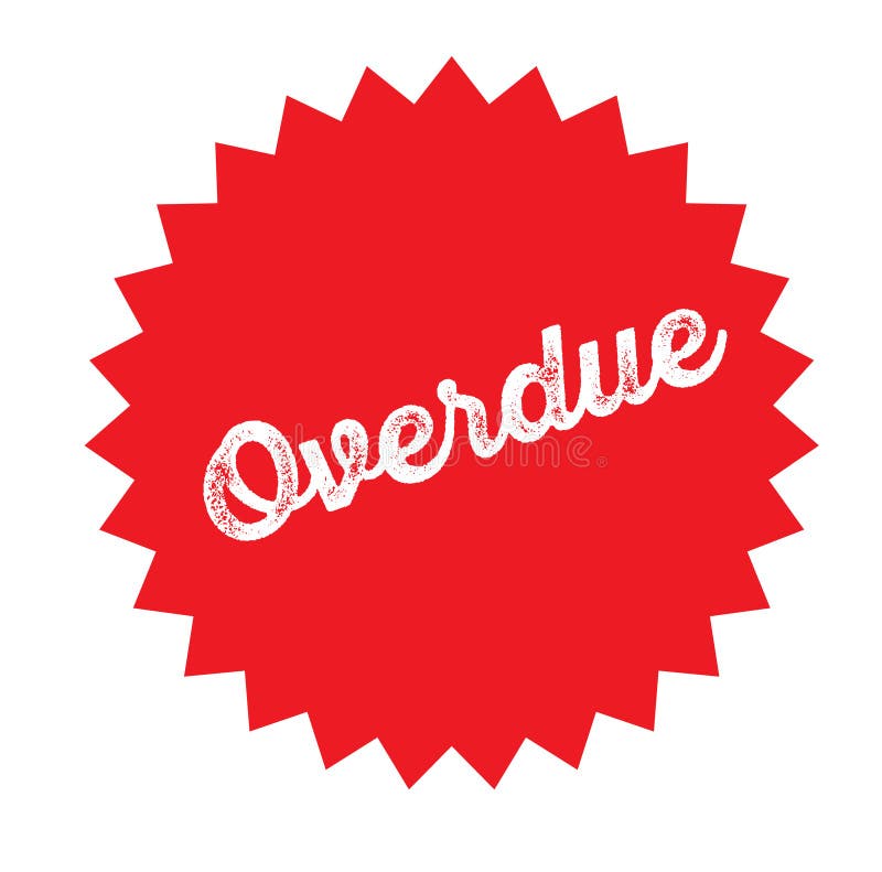 Overdue Sticker Stock Illustrations – 341 Overdue Sticker Stock ...