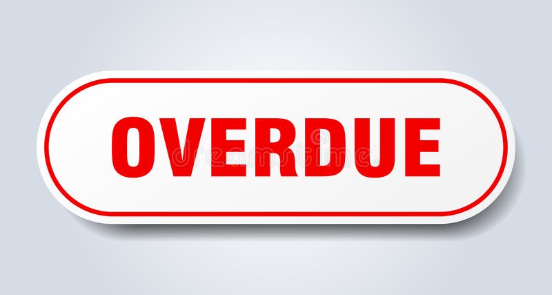 Overdue Stock Illustrations – 1,692 Overdue Stock Illustrations ...