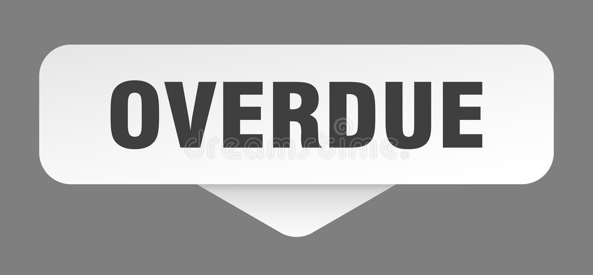 Overdue Sticker Stock Illustrations – 378 Overdue Sticker Stock ...