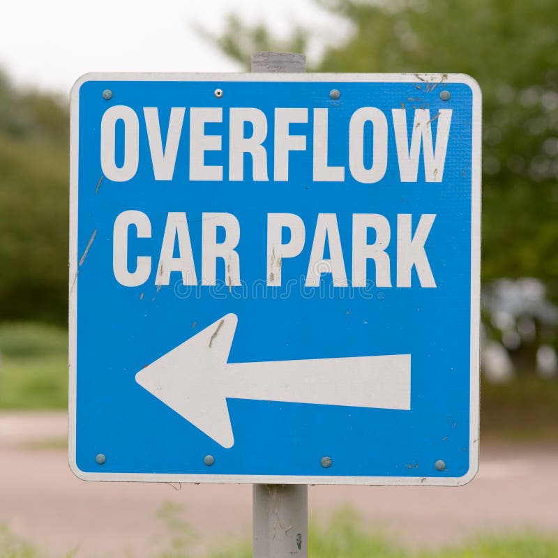 Overflow Car Park Sign Stock Photos - Free & Royalty-Free Stock Photos ...