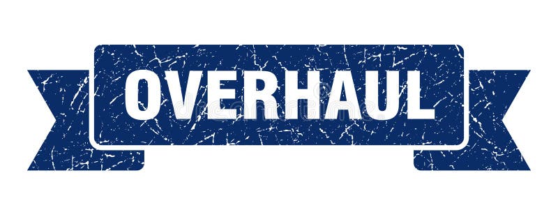Overhaul Ribbon. Overhaul Grunge Band Sign Stock Vector - Illustration ...