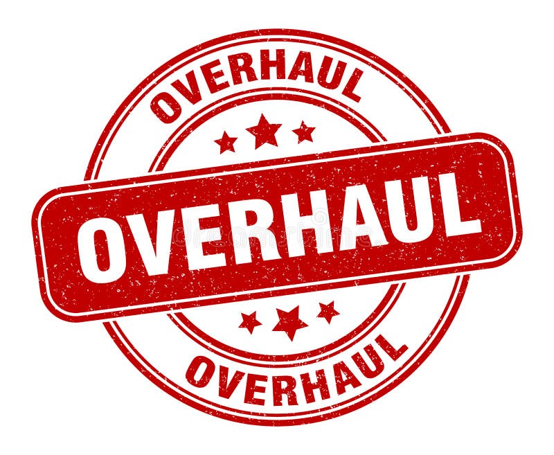 Overhaul Stamp. Overhaul Round Grunge Sign Stock Vector - Illustration ...