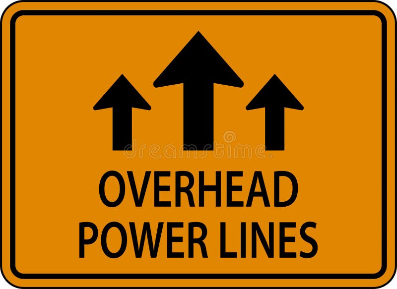 Overhead Power Lines Sign stock vector. Illustration of information ...