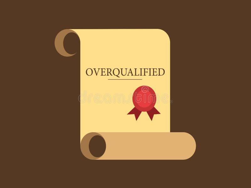 Overqualified Overqualification Stock Vector - Illustration of human ...
