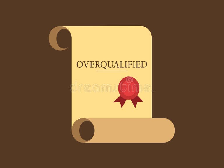 Overqualified Overqualification Stock Vector - Illustration of human ...