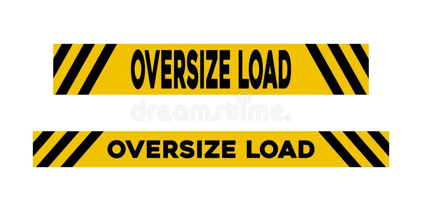 Oversize Load Signs Stock Illustrations – 6 Oversize Load Signs Stock Illustrations, Vectors ...