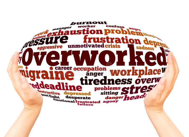 Overworked Word Cloud Hand Sphereconcept Stock Illustration ...