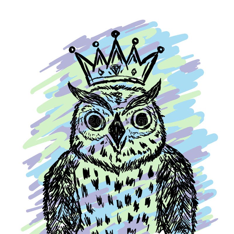 Owl with a Crown on an Abstract Background Drawn by Hand. Sketch ...