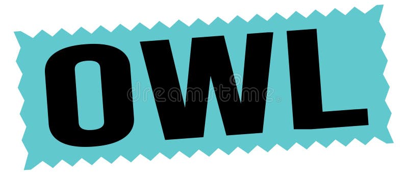 OWL Text Written on Blue-black Stamp Sign Stock Illustration ...