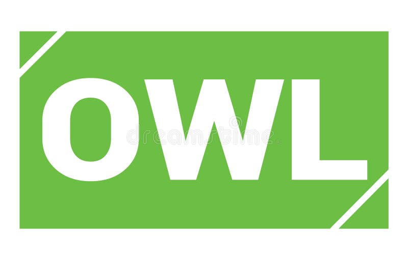 OWL Text Written on Green Stamp Sign Stock Illustration - Illustration ...
