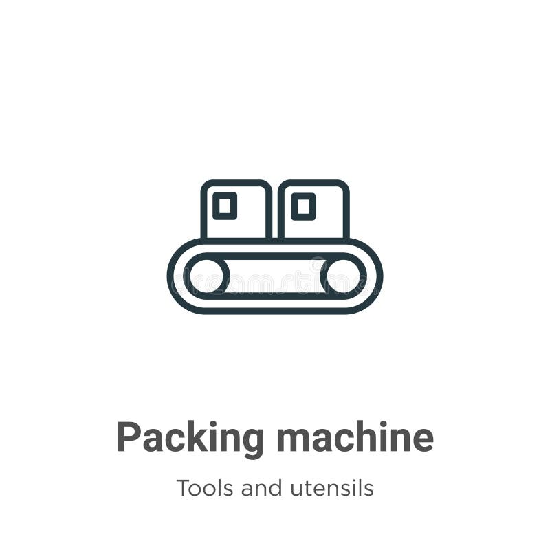 Packing Machine Outline Vector Icon. Thin Line Black Packing Machine ...