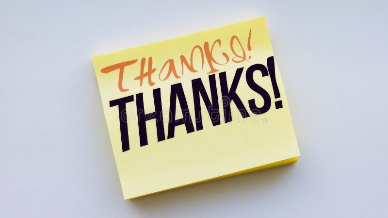 A Pad of Sticky Notes Featuring the Message "Thanks!" in Bold ...