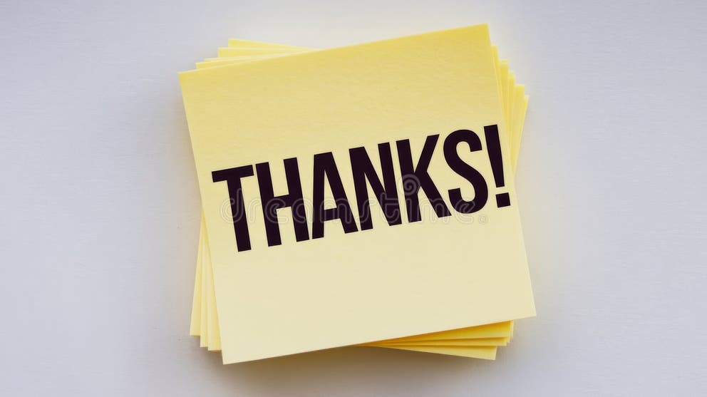 A Pad of Sticky Notes Featuring the Message "Thanks!" in Bold ...