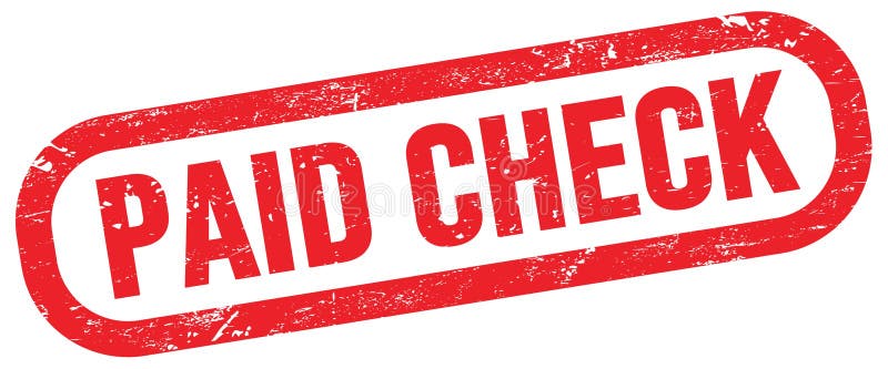 PAID CHECK, Text Written on Red Stamp Sign Stock Illustration ...