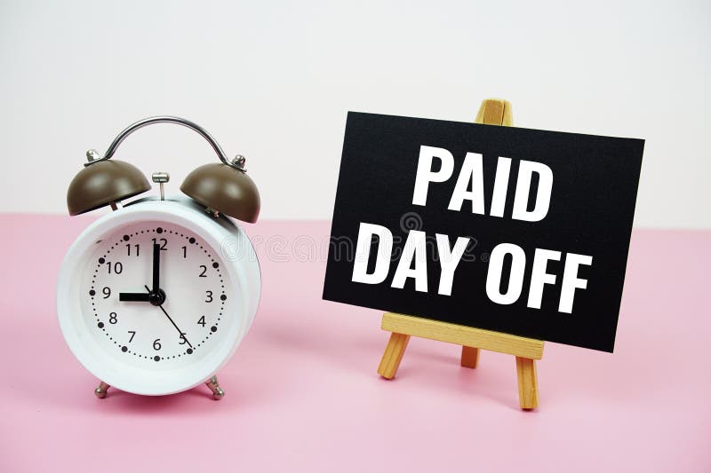 Paid Day Off Text on Paper Card with Alarm Clock on Pink Background ...
