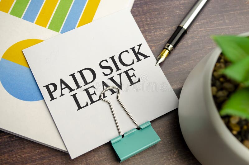 Paid Sick Leave Words on Notepad and Charts Stock Image - Image of ...