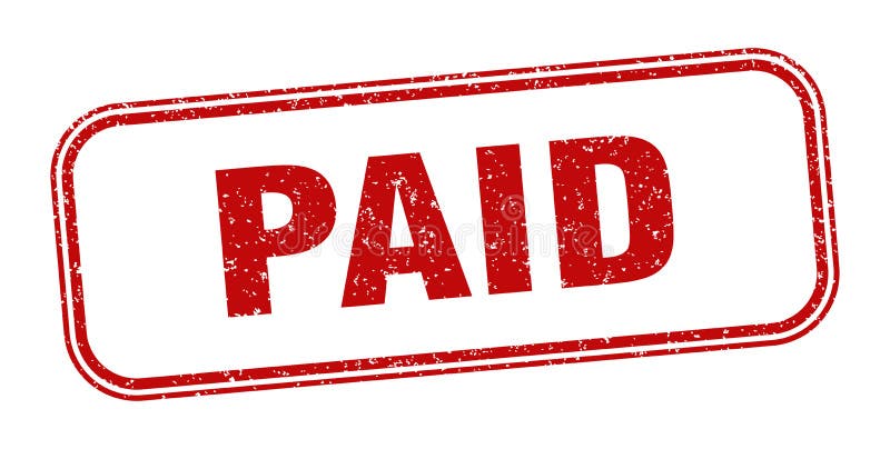 Paid Stamp. Paid Square Grunge Sign Stock Vector - Illustration of ...