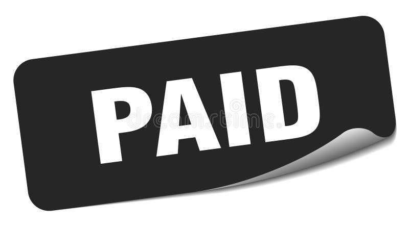 Paid sticker. paid label stock vector. Illustration of white - 303038880