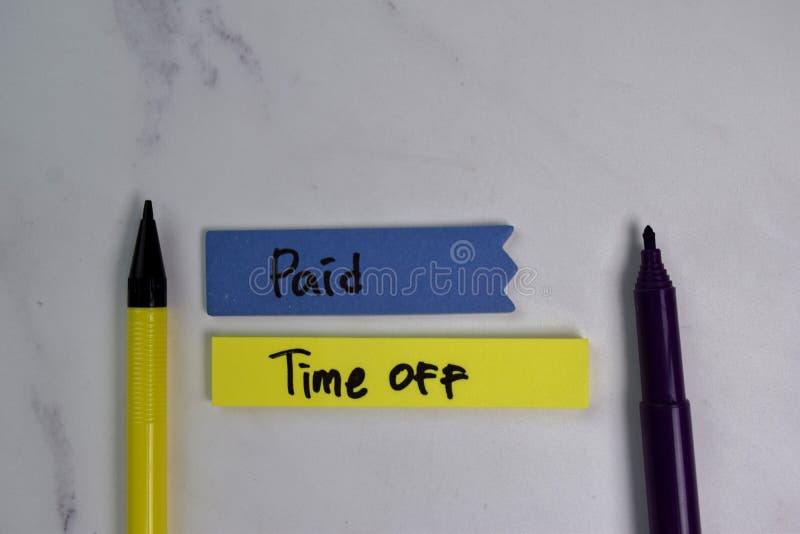 Paid Time Off is Shown on the Photo Using the Text Stock Image - Image ...