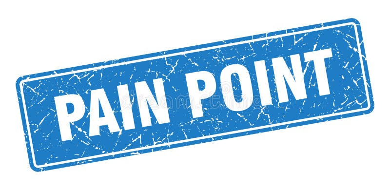 Pain Point Sign. Pain Point Grunge Stamp Stock Vector - Illustration of ...