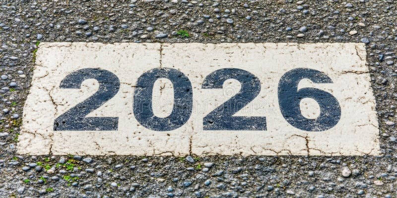 2026 Painted on Asphalt Road Surface Signifying Upcoming Year New ...