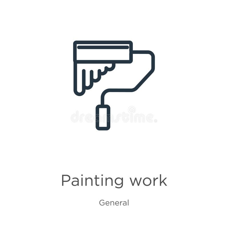 Painting Work Icon. Thin Linear Painting Work Outline Icon Isolated on ...