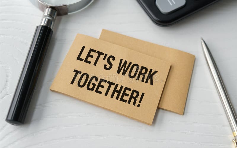 A Pair of Cards with the Words Let S Work Together Written on Them ...
