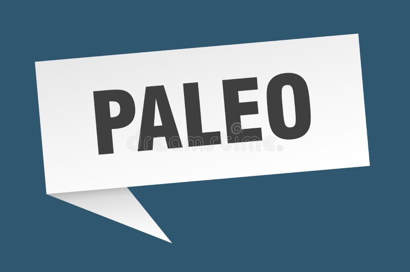 Paleo Banner. Paleo Speech Bubble Stock Vector - Illustration of vector ...