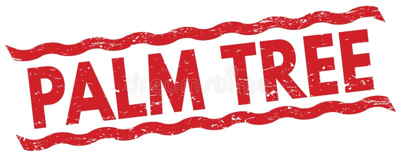 PALM TREE Text on Red Lines Stamp Sign Stock Illustration ...