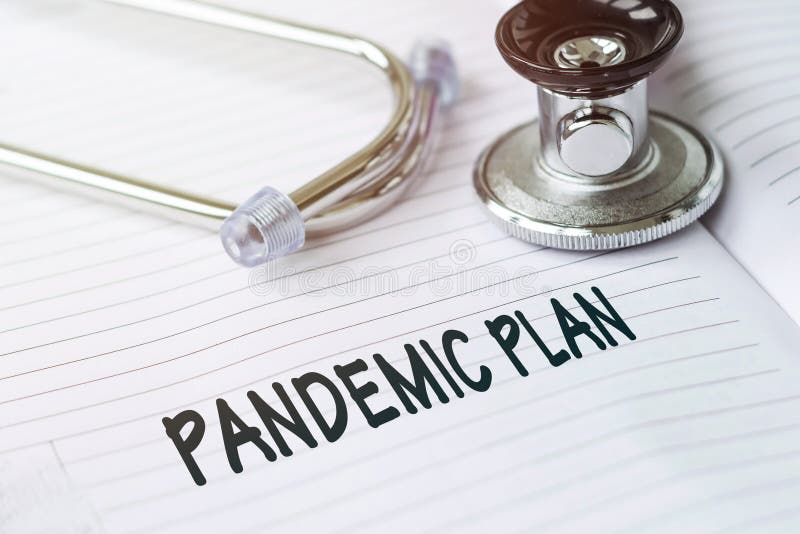 PANDEMIC PLAN. Text on a Medical Card Next To a Pen Stethoscope Stock ...