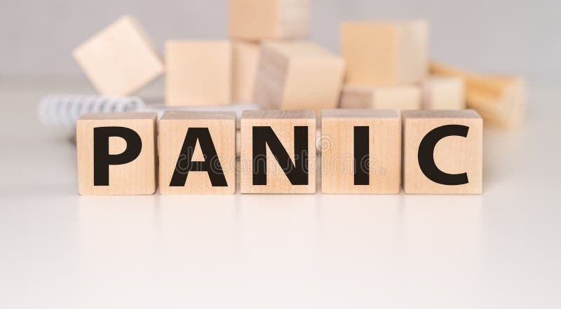 Panic Word Written on Wood Block. Panic Text on Table, Concept. Stock ...