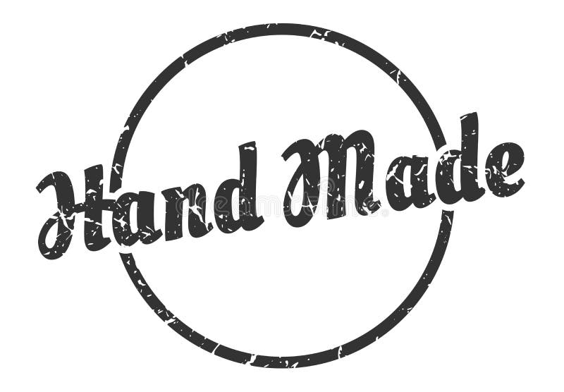 Panneau Fait Main. Timbre Vintage Rond Fait Main. Illustration de ...