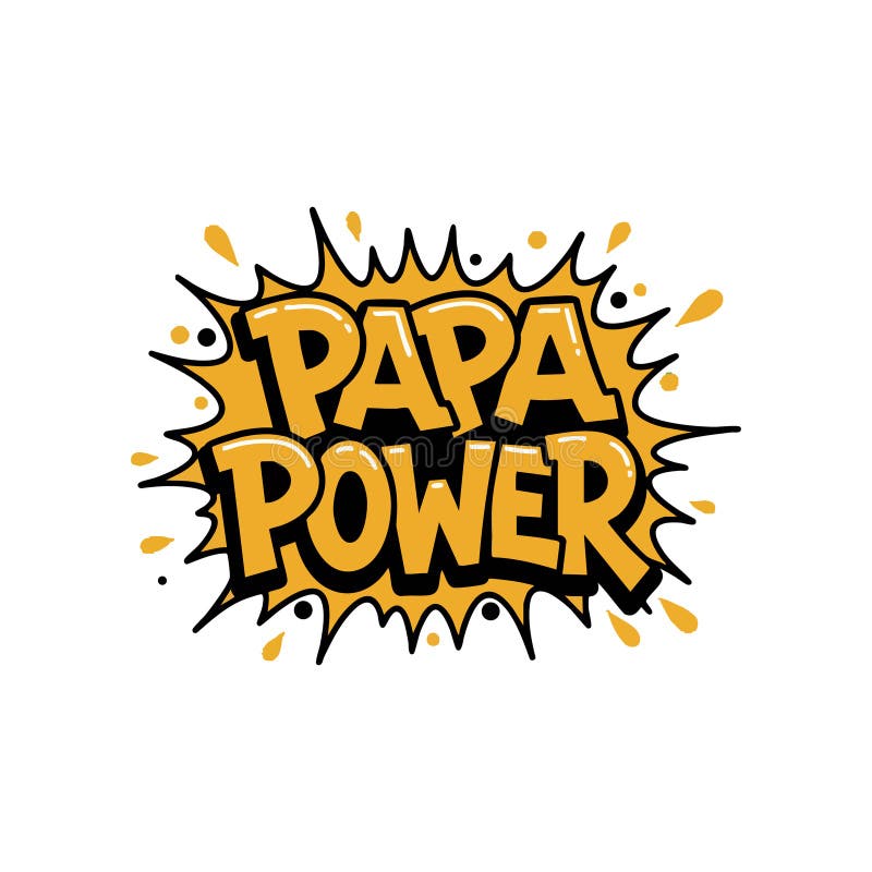 Papa Power Comic Style Text with Orange Splash Background Vector ...