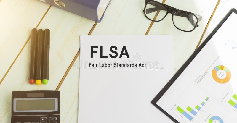 Paper with FLSA Fair Labor Standards Act Stock Photo - Image of test ...
