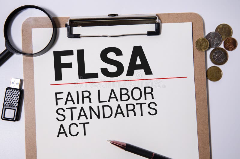 Paper with FLSA Fair Labor Standards Act on a Table Stock Image - Image ...