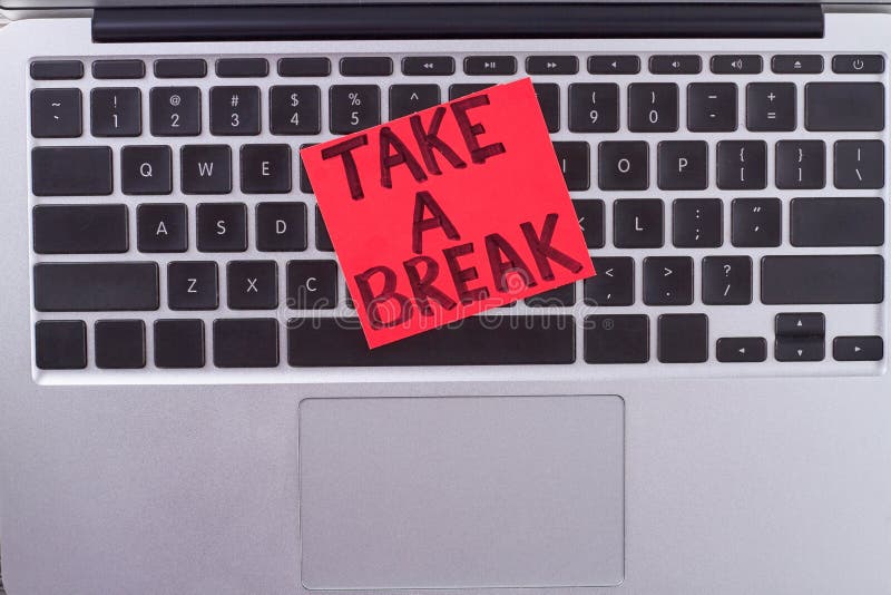 Paper with Message Take a Break on Keyboard. Stock Image - Image of ...