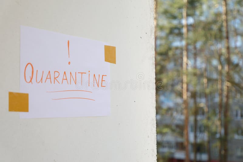 Paper Note Warning about Quarantine Stock Image - Image of paper ...