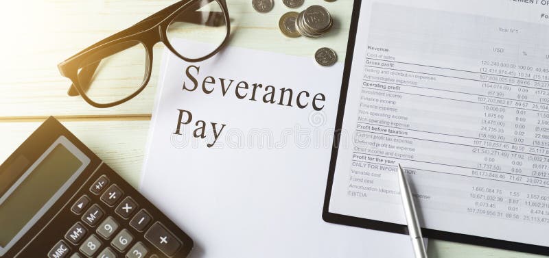 Paper with Severance Pay on a Table with Chart Stock Image - Image of ...