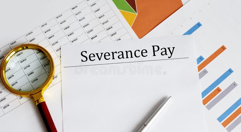 Paper with Severance Pay on a Table Stock Image - Image of work, black ...