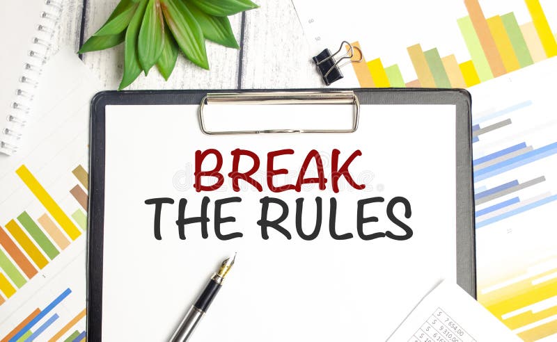 Paper with Text BREAK the RULES on the Table on the Chart Stock Image ...