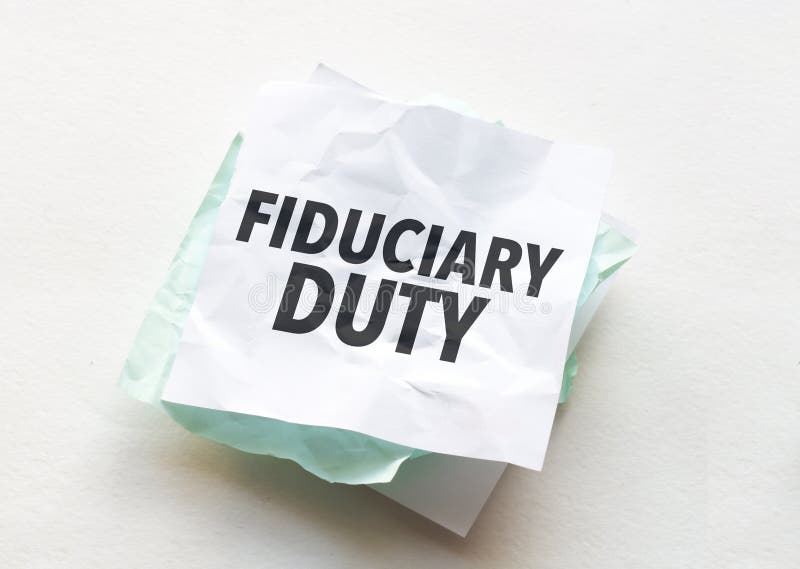 Paper with Text Fiduciary Duty on White Background Stock Photo - Image ...