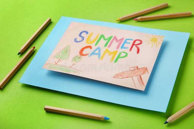 Paper With Written Text SUMMER CAMP, Drawings And Different Pencils ...
