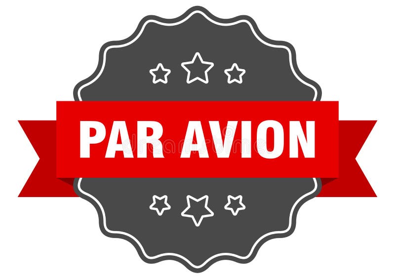 Par Avion Label. Par Avion Round Band Sign Stock Vector - Illustration ...