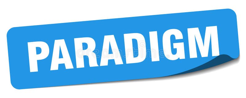 Paradigm Sticker. Paradigm Label Stock Vector - Illustration of white ...