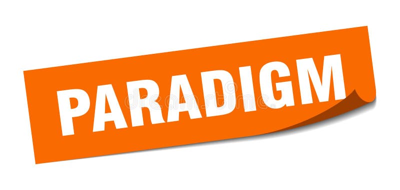 Paradigm Sticker. Paradigm Square Sign Stock Vector - Illustration of ...