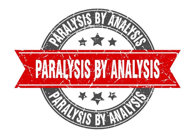 Paralysis by Analysis Stamp Stock Vector - Illustration of grunge ...